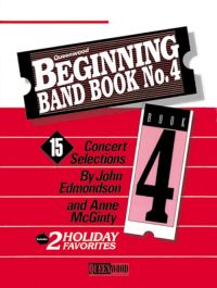 Beginning Band Book No. 4 - Baritone Saxophone